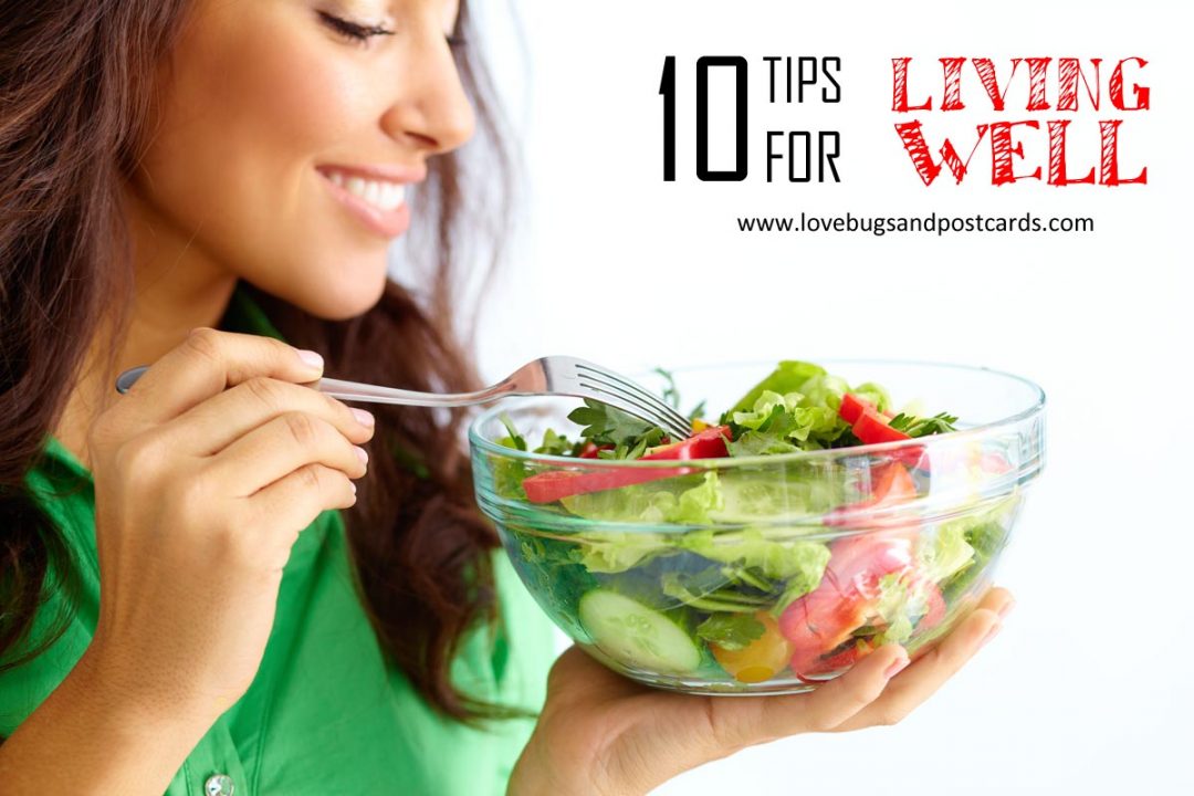 10 tips for living well #BeyondTheScale - Lovebugs and Postcards