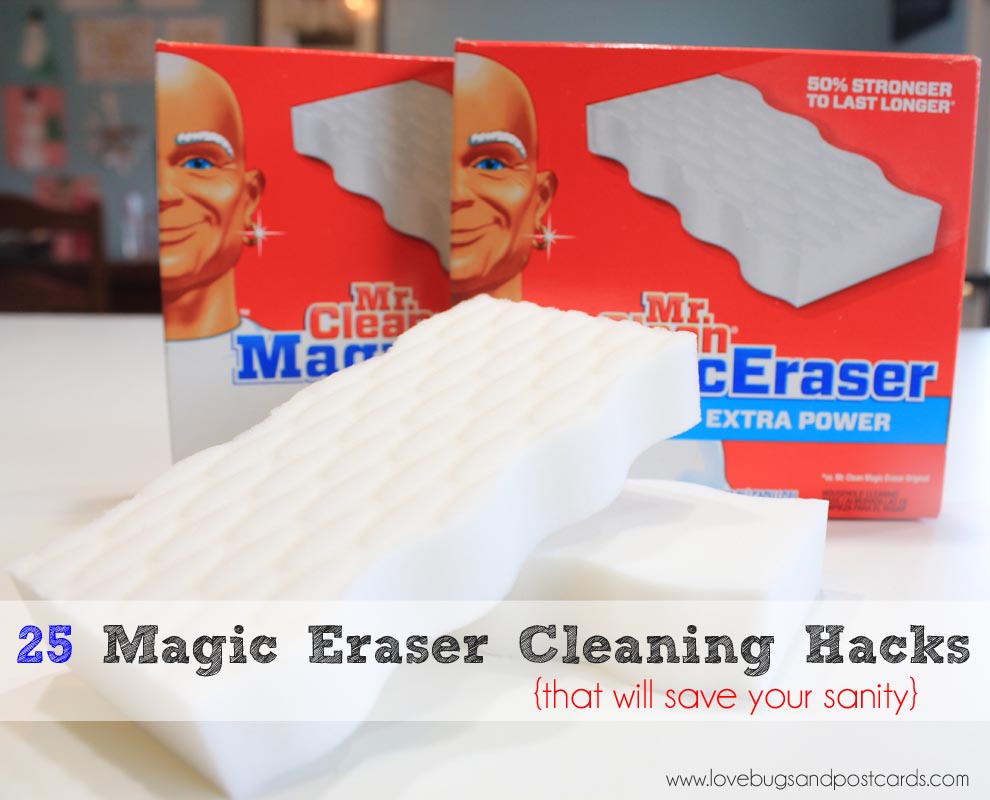 25 Magic Eraser Cleaning Hacks {that will save your sanity} - Lovebugs ...